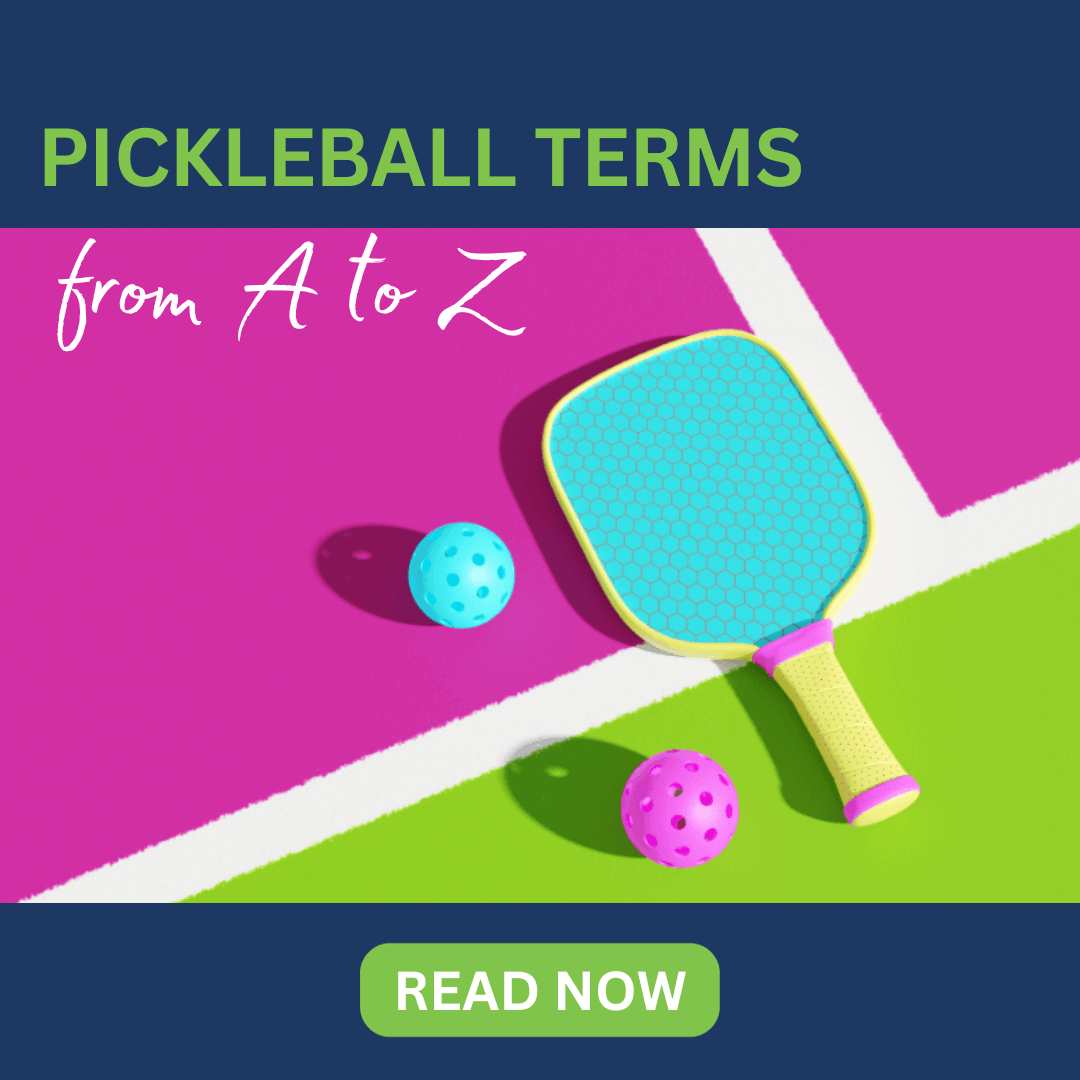 Pickleball Terms - Pickleball Explained from A to Z | Born to Rally