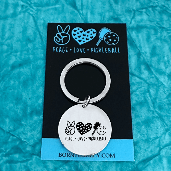 Pickleball Keychain - Peace Love Pickleball | Born to Rally